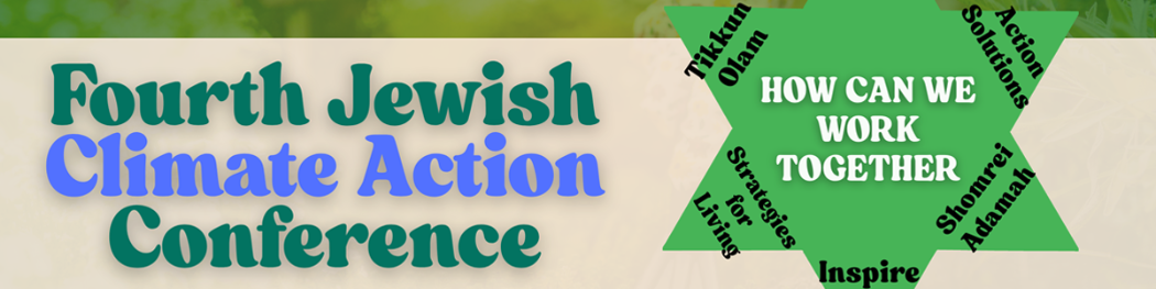 Fourth Jewish Climate Action Conference - Green Century